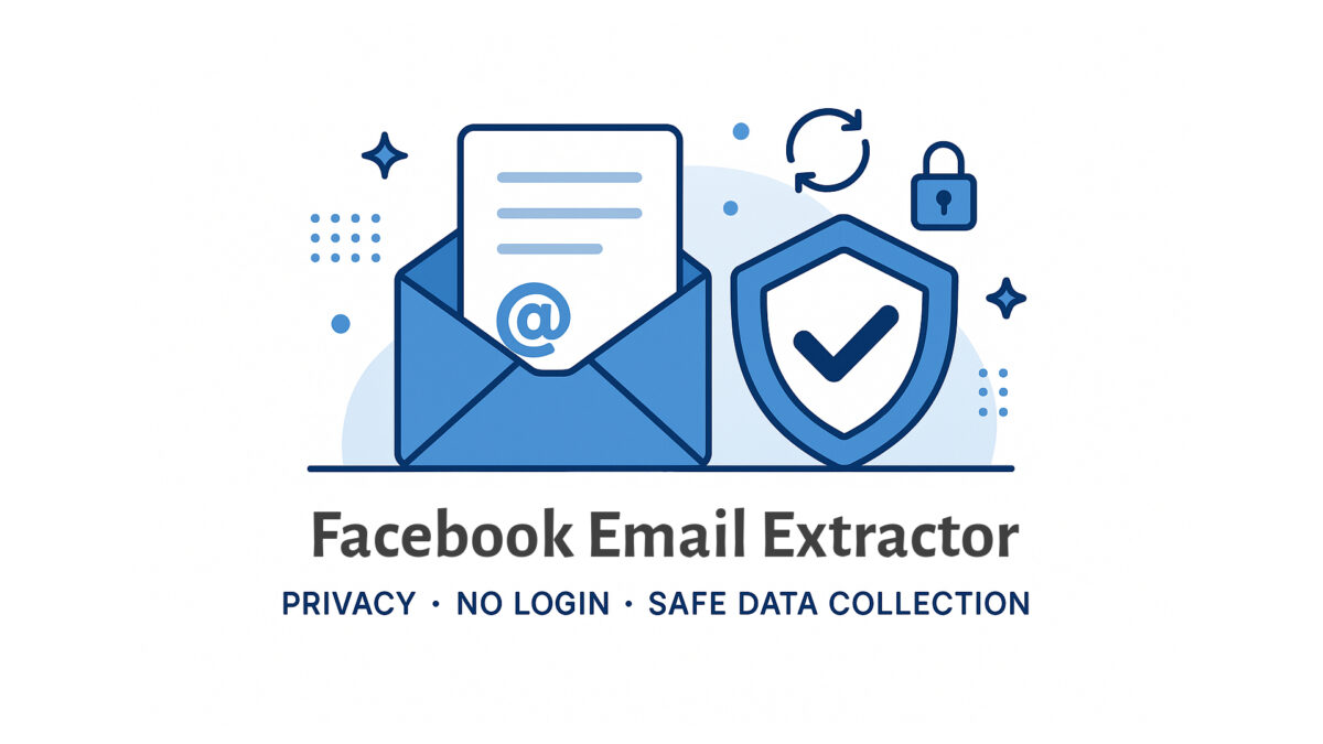 Facebook Email Extractor for Groups & Pages | 2025 Guide